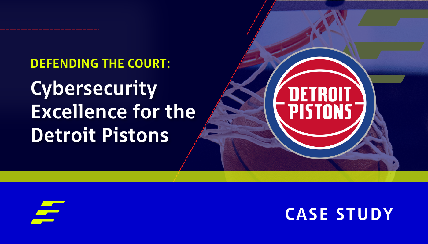 How the Detroit Pistons Built a Robust Cybersecurity Framework with Echelon // Echelon Risk + Cyber