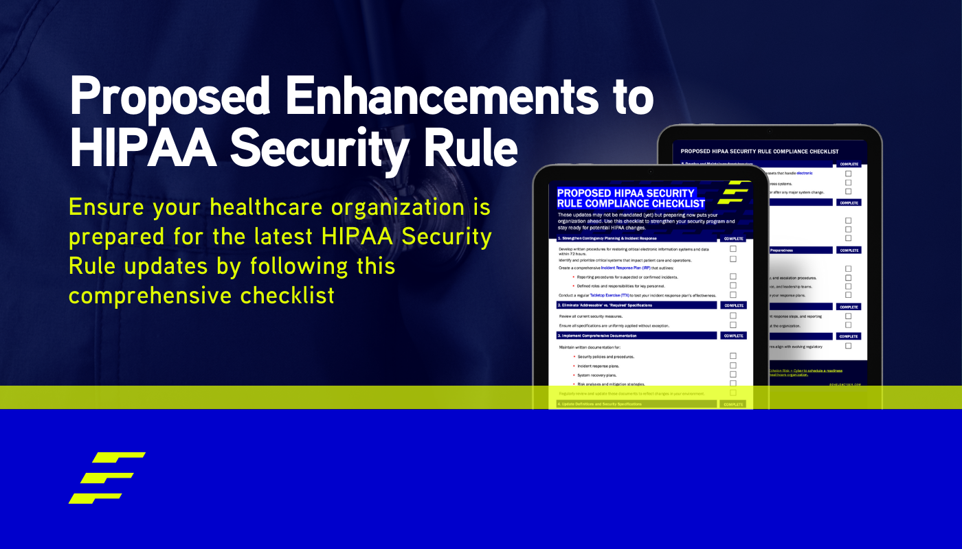 Proposed Enhancements to HIPAA Security Rule // Echelon Risk + Cyber