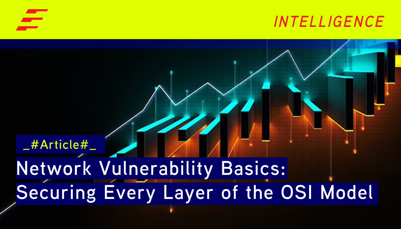 Network Vulnerability Basics: Securing Every Layer of the OSI Model ...